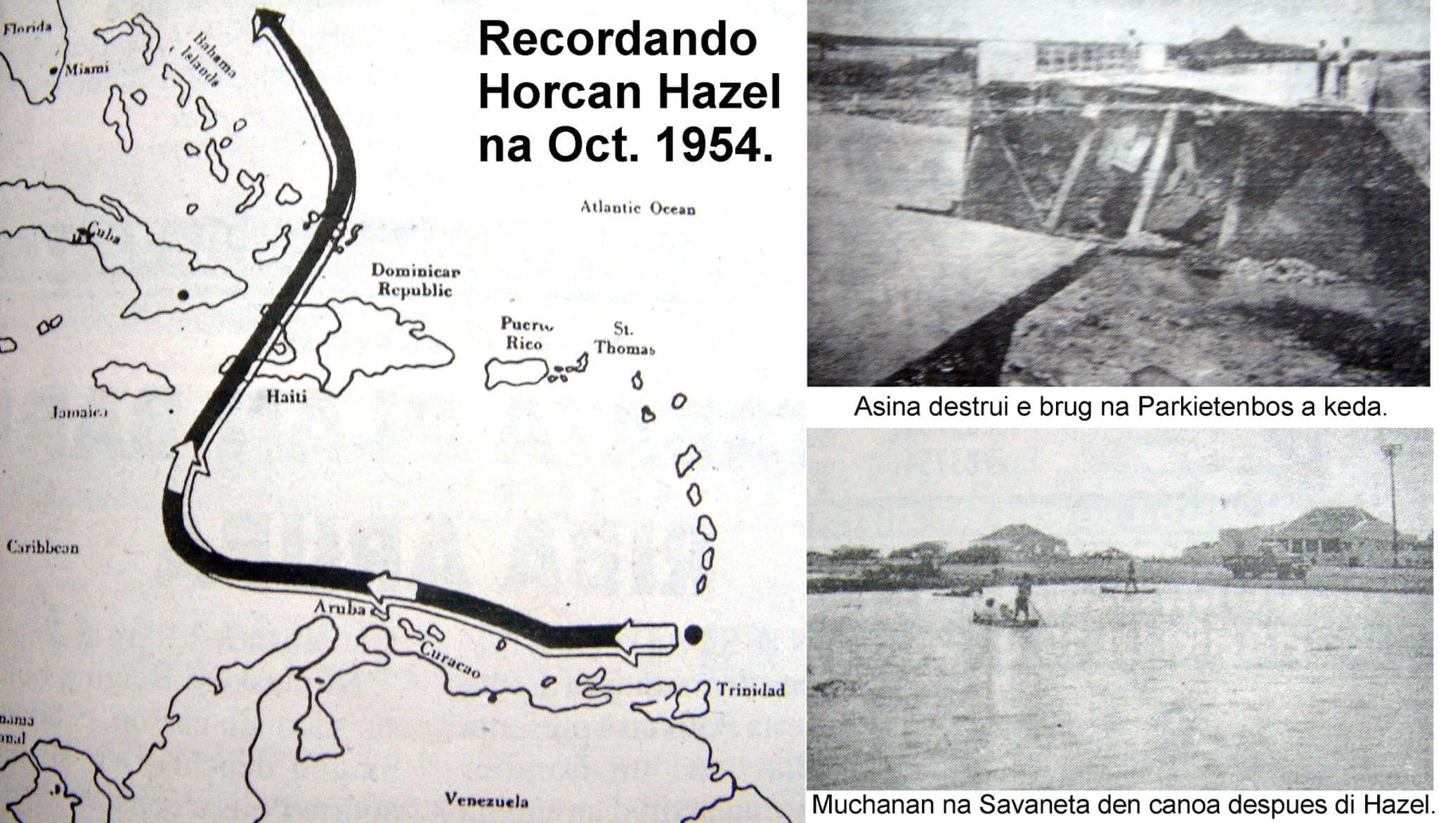 Na 1954 Horcan Hazel a azota Aruba